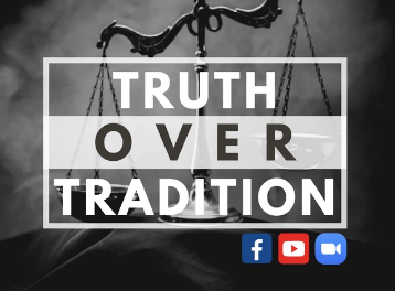 Truth over tradition – The Torah Portion